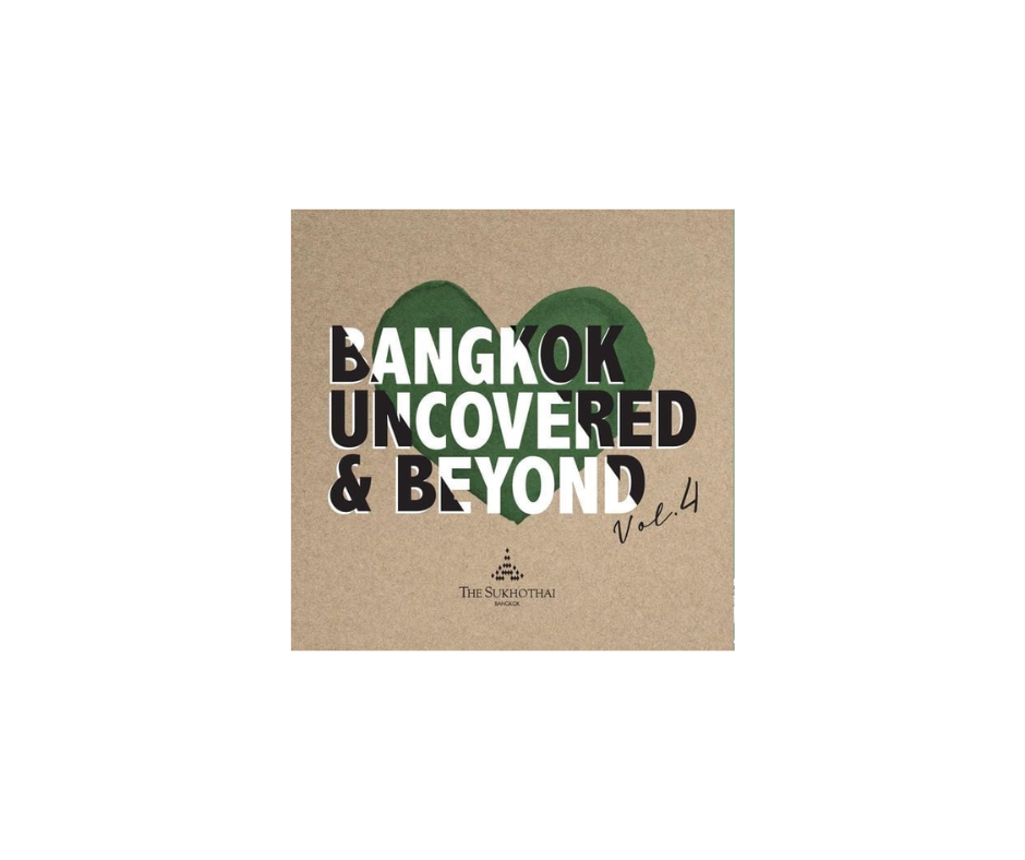 BGA Corp Supports the Unique ‘Bangkok Uncovered & Beyond Vol.4’ Event ...